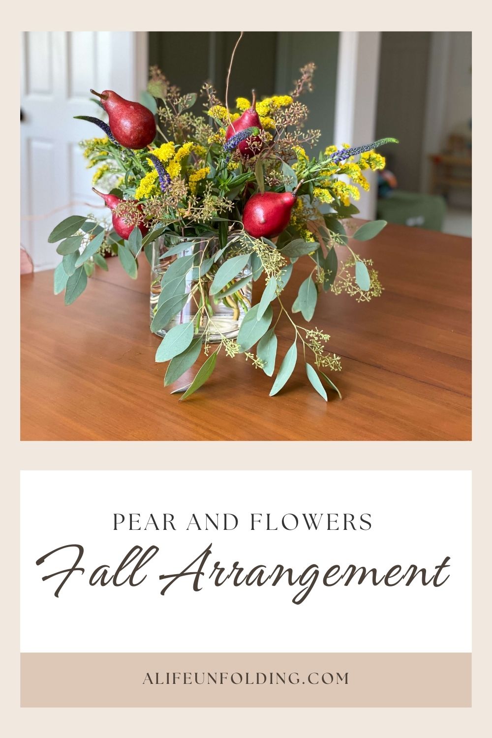 Fall Floral Magic: How to Create a Flower Arrangement with Fruit and ...