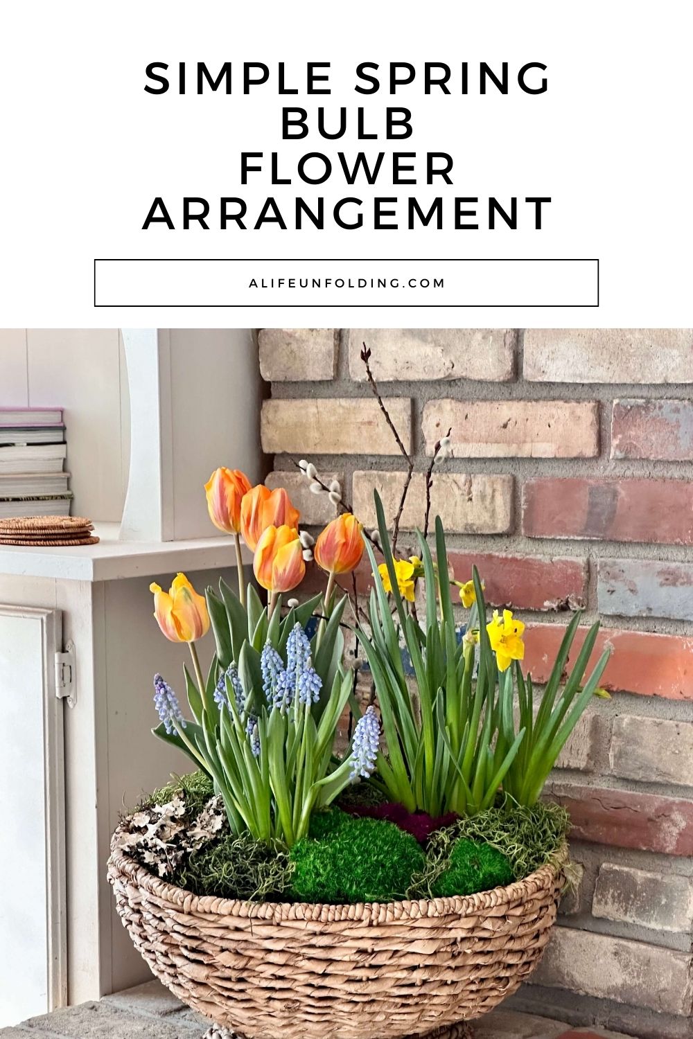 How to Create A Simple Spring Bulb Flower Arrangement - A Life Unfolding